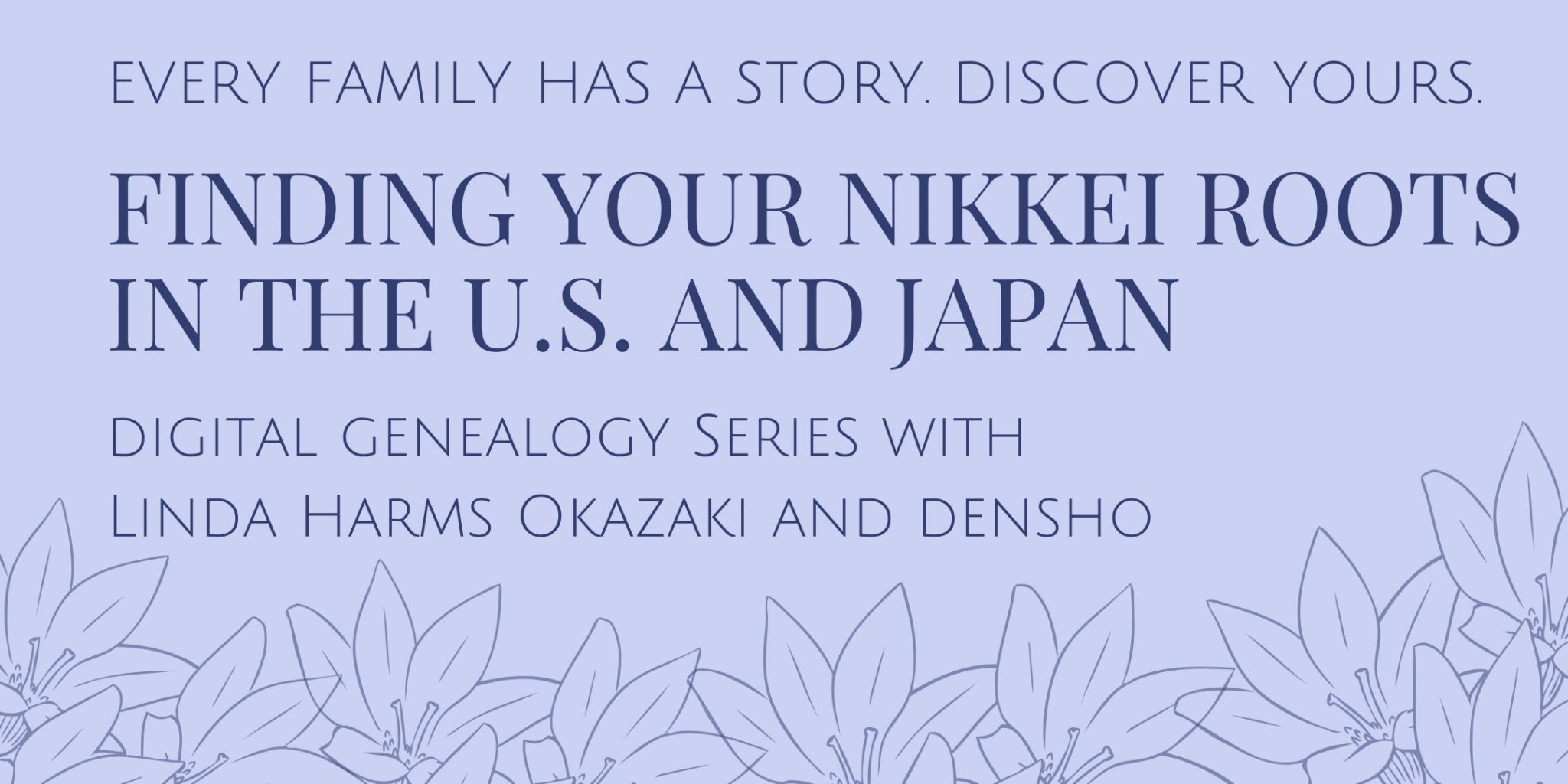 Announcing a New Digital Genealogy Series - Densho: Japanese American ...