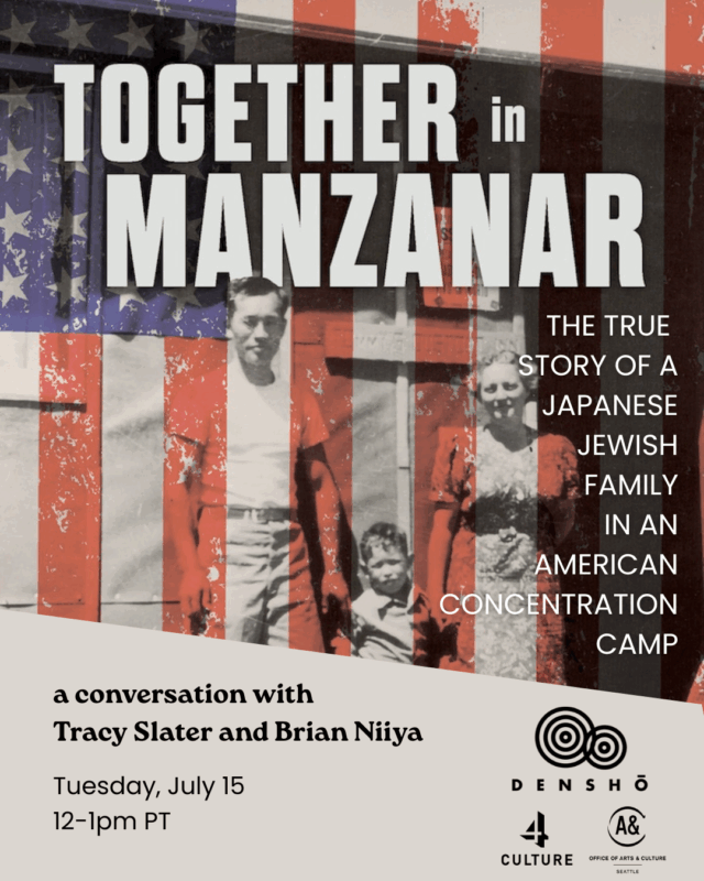 Together in Manzanar: A conversation with Tracy Slater and Brian Niiya ...